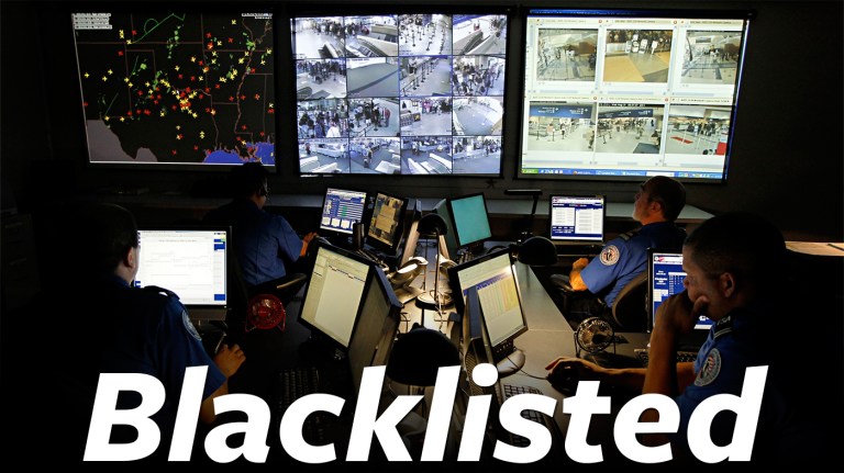 Blacklisted: The Secret Government Rulebook For Labeling You a Terrorist